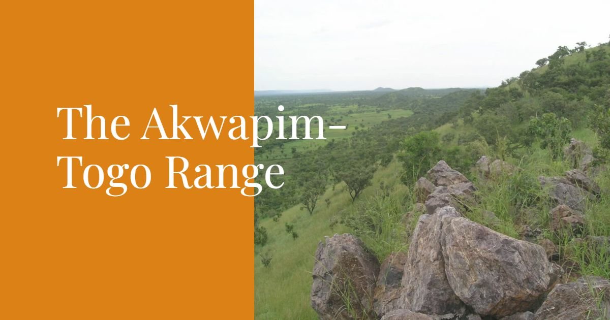 Akwapim-Togo Range: Discover Ghana’s Iconic Landscape