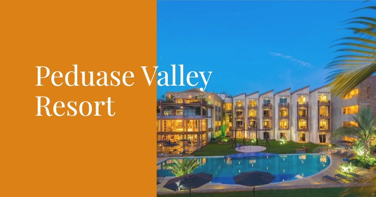 Peduase Valley Resort