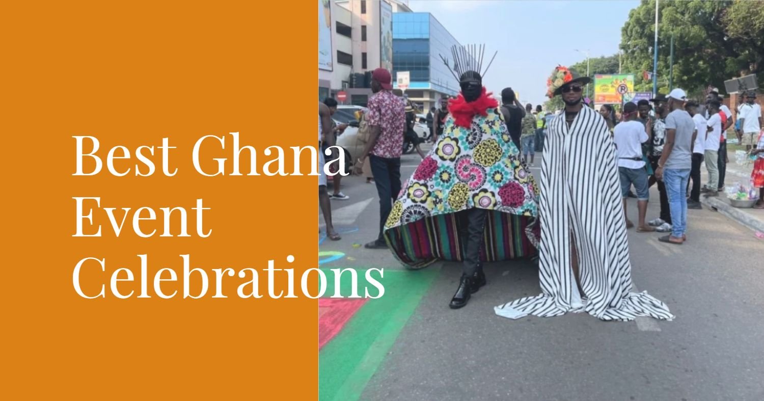 Ghana Events Celebrations: Experience Unmissable Events